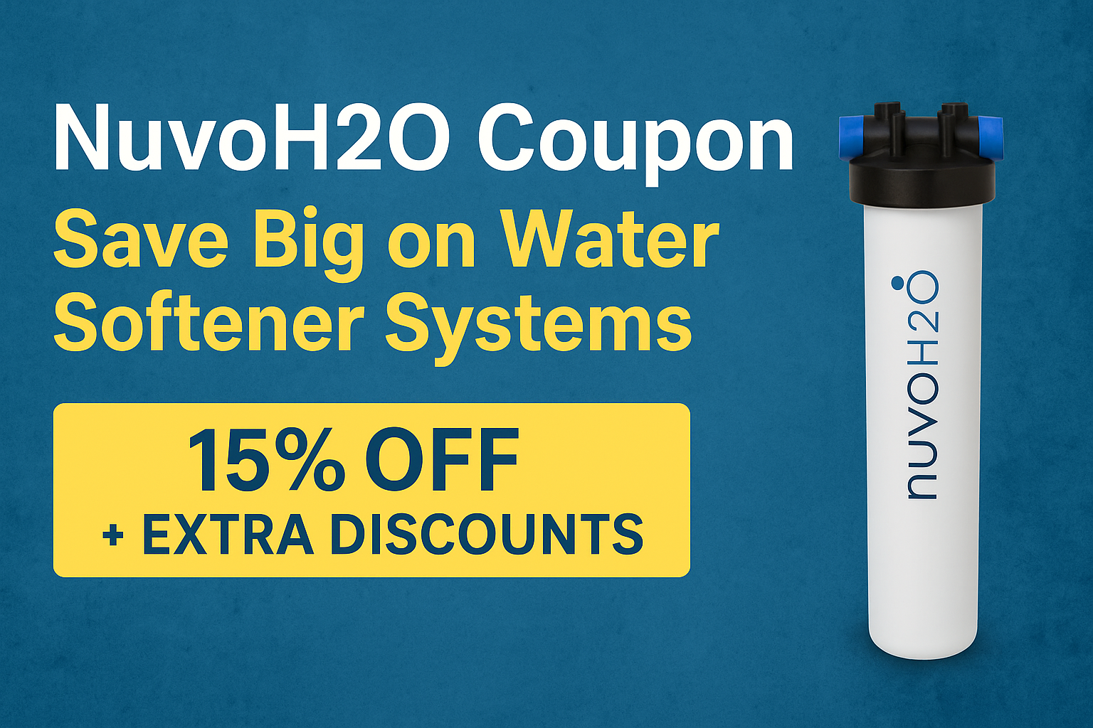 NuvoH2O Coupon Codes – Save 15% + $100 OFF